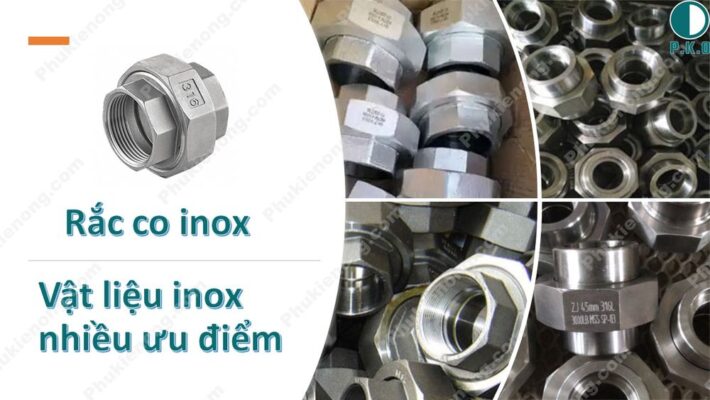 Rắc co inox | Giắc co inox | Hàn - Ren | Giá rẻ No.1