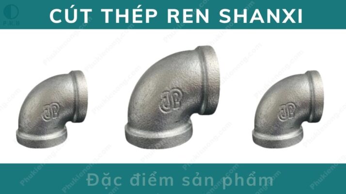 Cút ren Shanxi | Nối ren | Chất lượng | Giá rẻ nhất